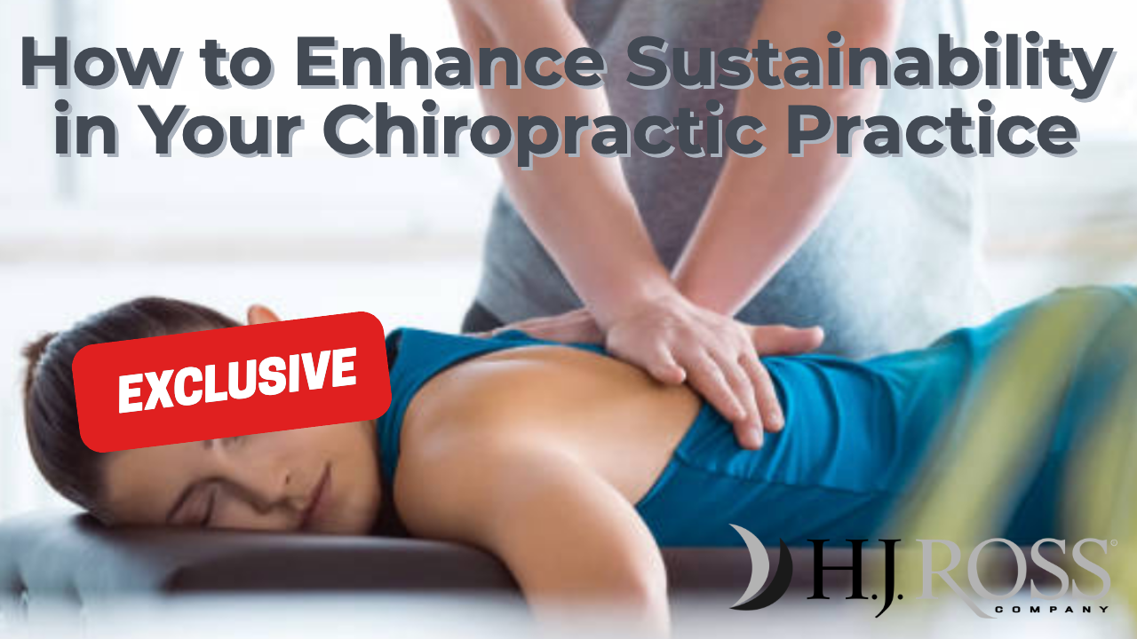 Billing & Coding: How to Enhance Sustainability in Your Chiropractic Practice - HJ Ross Company
